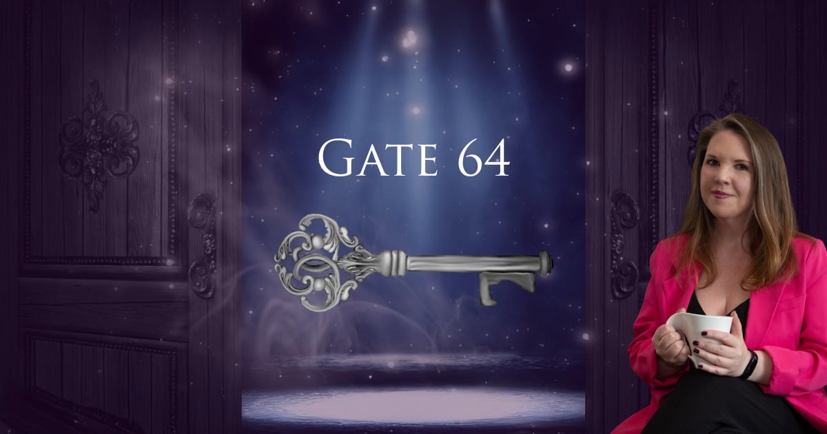 Gate 64: Gate of Confusion in Human Design - leading you to clarity ...